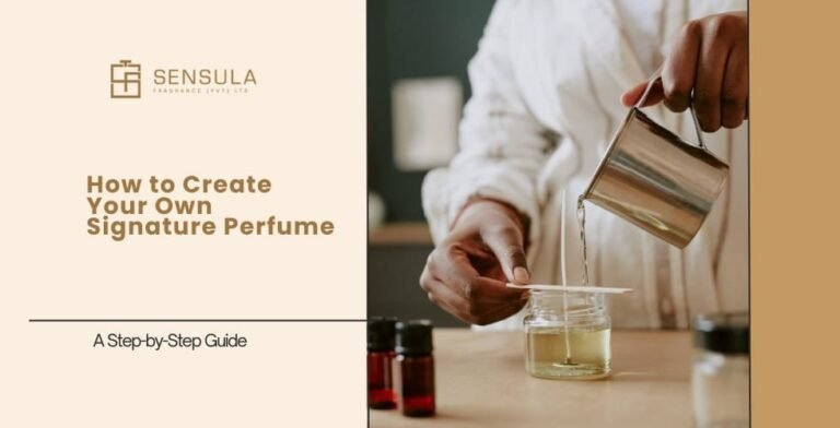 How to Create Your Own Signature Perfume – A Step-by-Step Guide ...